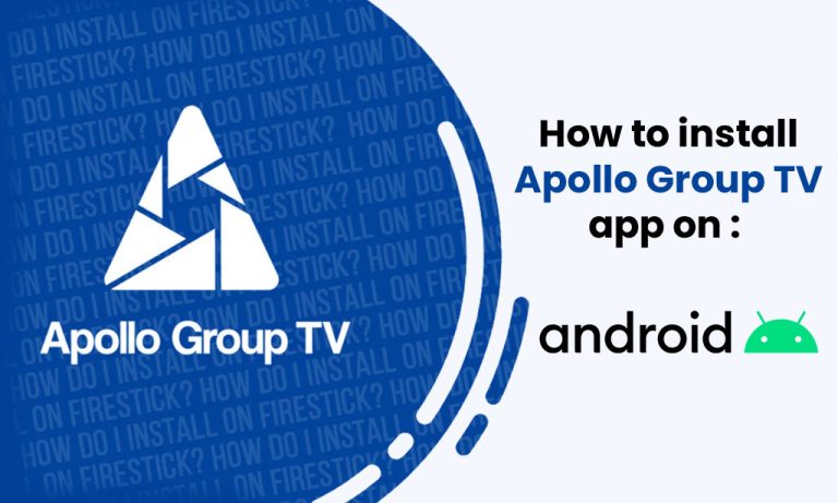 Install Apollo Group Tv On Android Devices