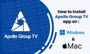 How To Install Apollo Group TV On Windows And Mac (2026)